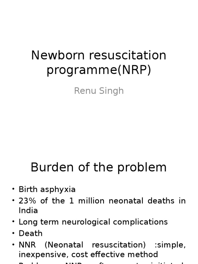 Newborn Resuscitation Programme NRP | PDF | Cardiopulmonary ...