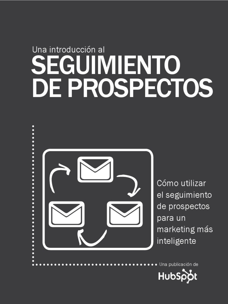 (SPANISH) Introduccion Al Seguimiento de Prospectos | PDF | Marketing ...