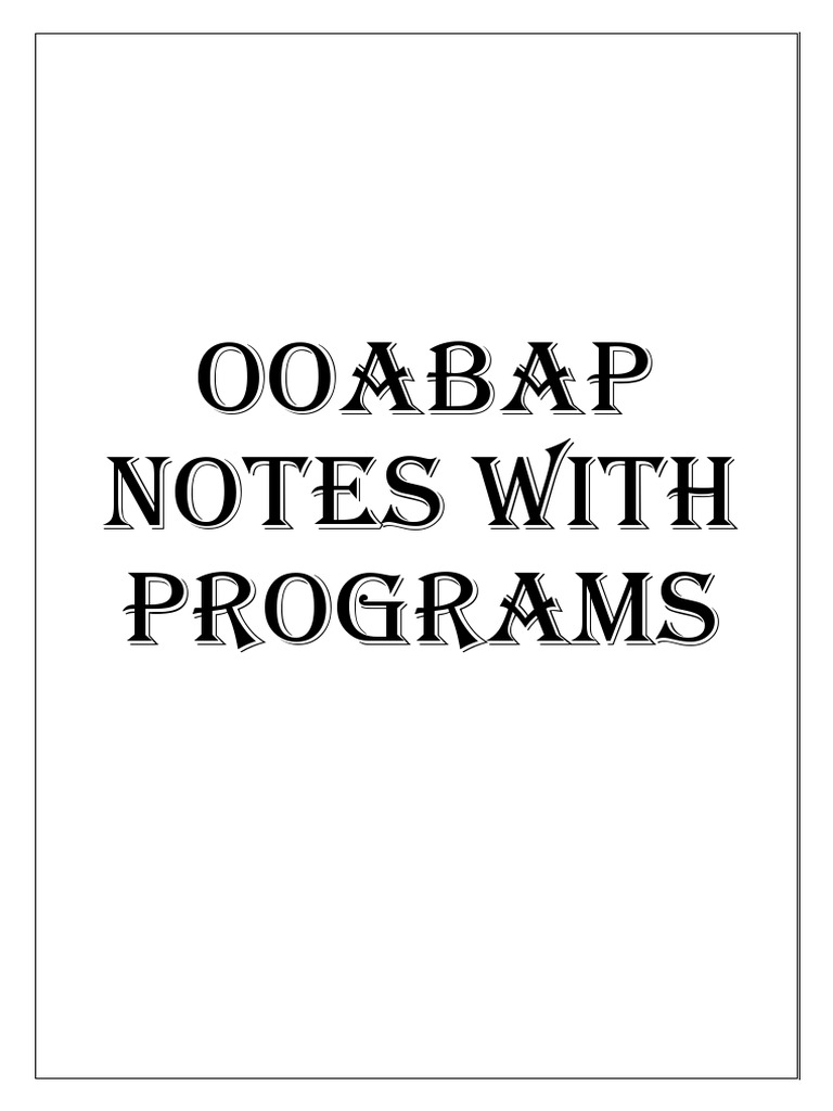 Ooabap Notes With Programs Pdf Class Computer Programming Constructor Object Oriented