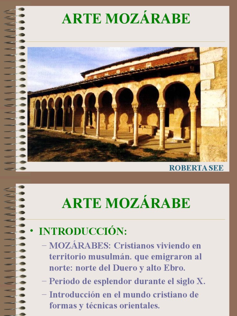 El arte mozárabe: Un estilo artístico que refleja la mezcla cultural ...