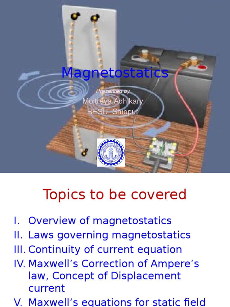 Magnetostatics PPT | PDF | Electric Field | Magnetic Field