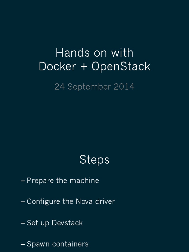 Hands On With Docker + Openstack: 24 September 2014 | PDF