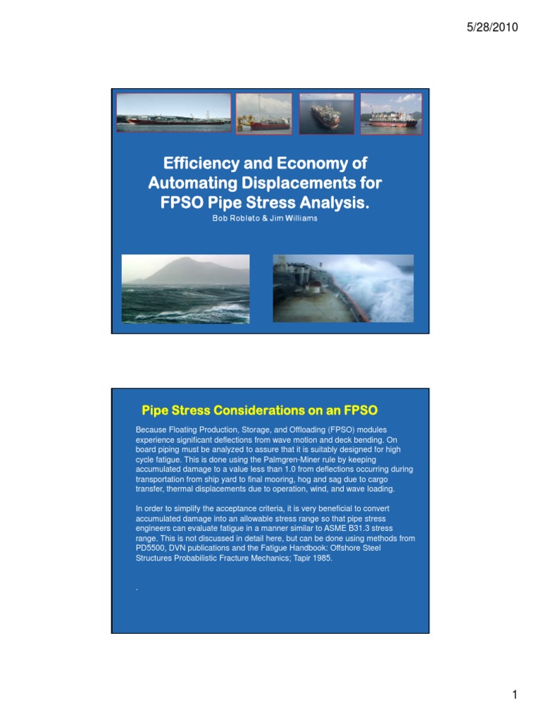 Efficiency and Economy of Automating Displacements For FPSO Pipe Stress ...