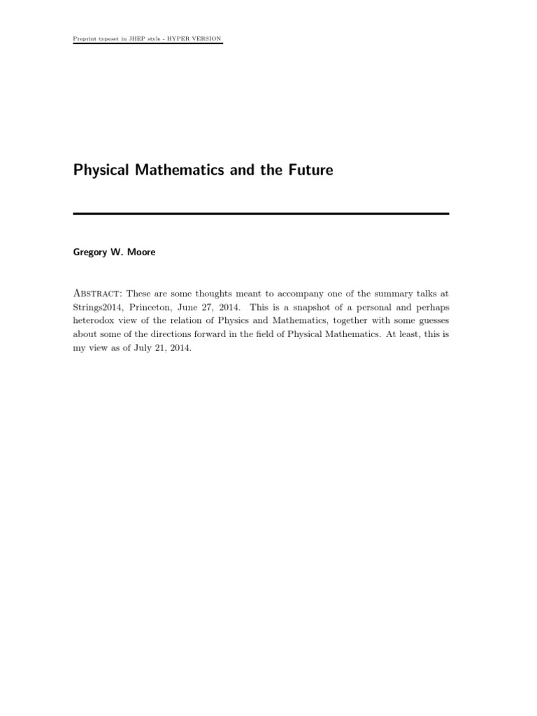 Gregory W. Moore - Physical Mathematics and The Future | PDF | String ...