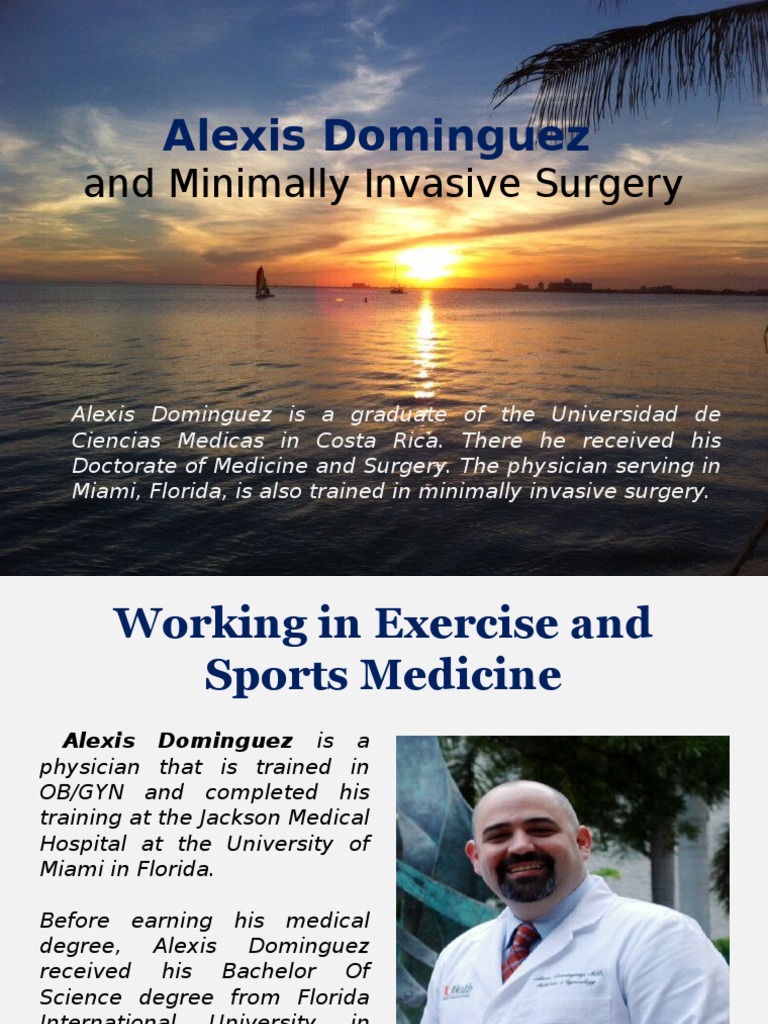 Alexis Dominguez and Minimally Invasive Surgery | PDF