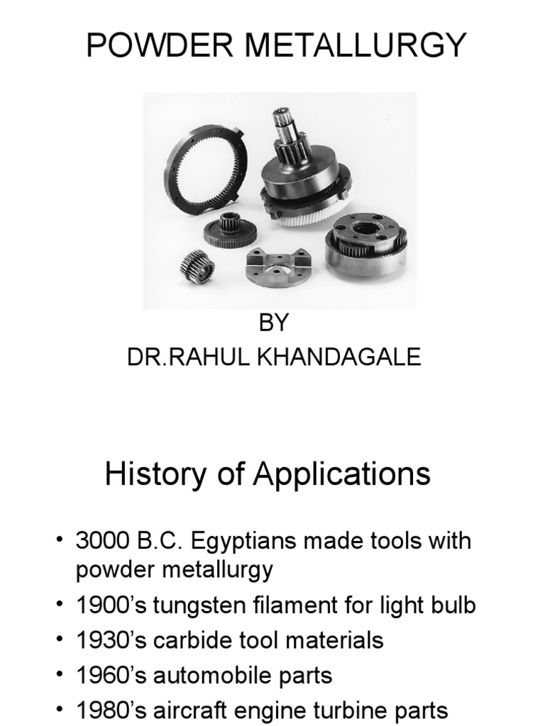 POWDER METALLURGY.ppt | Sintering | Industries