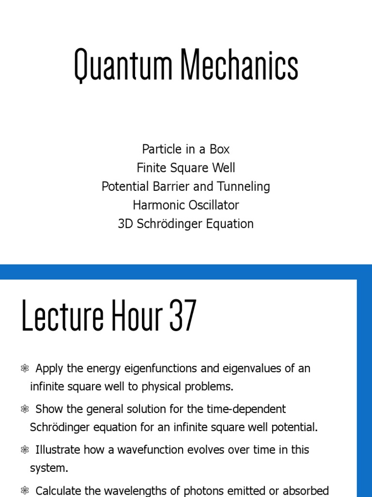 Quantum Mechanics: Particle in a Box | PDF | Energy Level | Wave Function