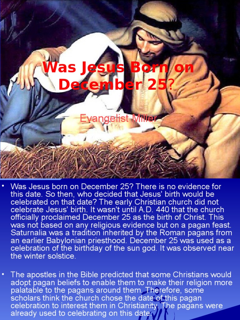 Was Jesus Born On December 25 | PDF | Jesus | Last Judgment
