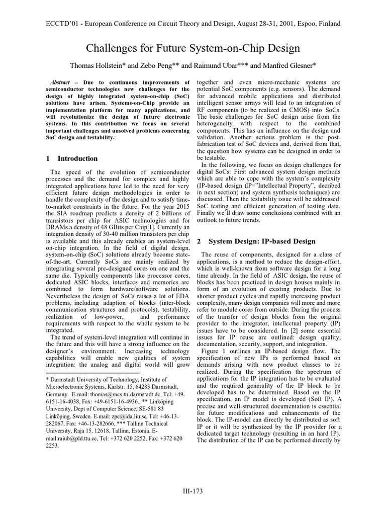 Challenges For Future System-on-Chip Design: Thomas Hollstein and Zebo ...