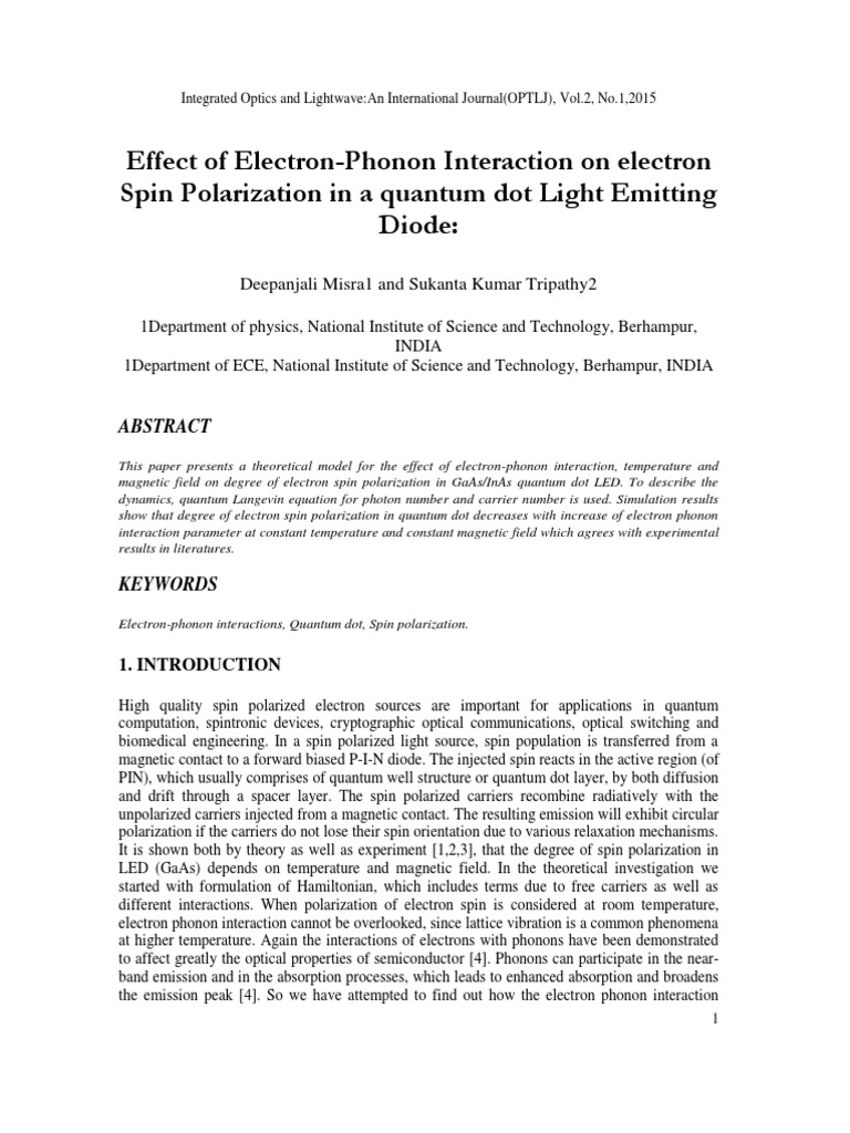 Effect Of Electron Phonon Interaction On Electron Spin Polarization In A Quantum Dot Light