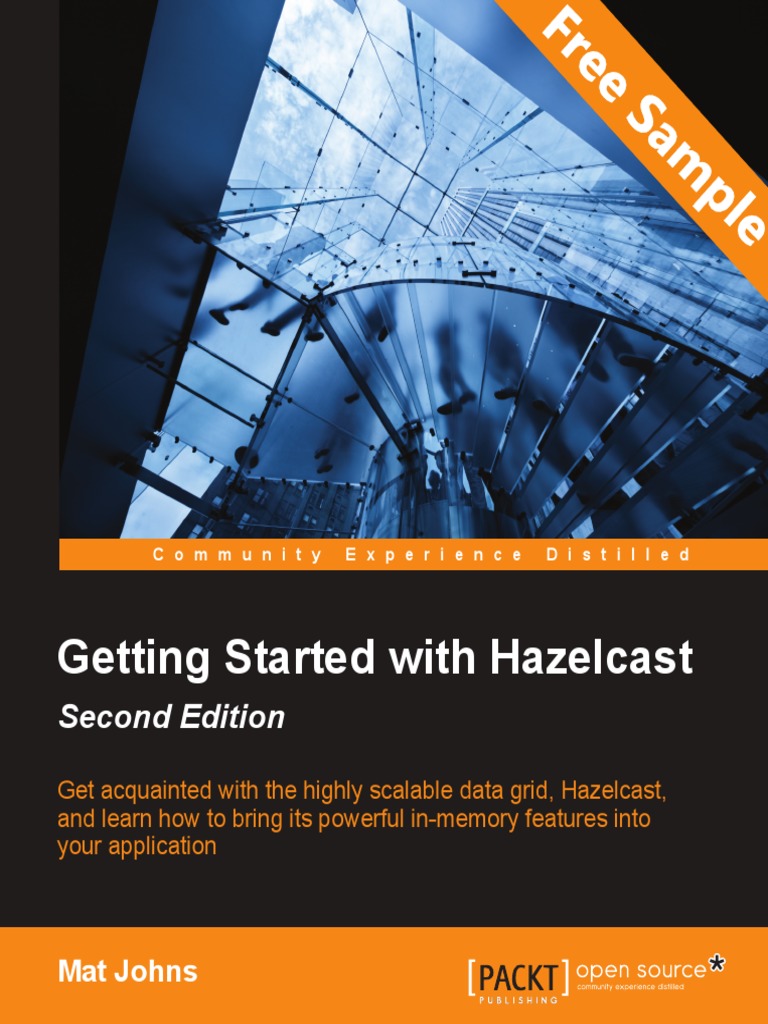 Getting Started With Hazelcast Second Edition Sample Chapter Pdf Computer Cluster