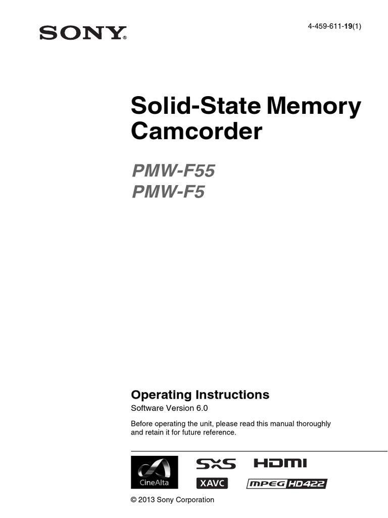 Solid-State Memory Camcorder: PMW-F55 PMW-F5 | PDF | Lens (Optics ...