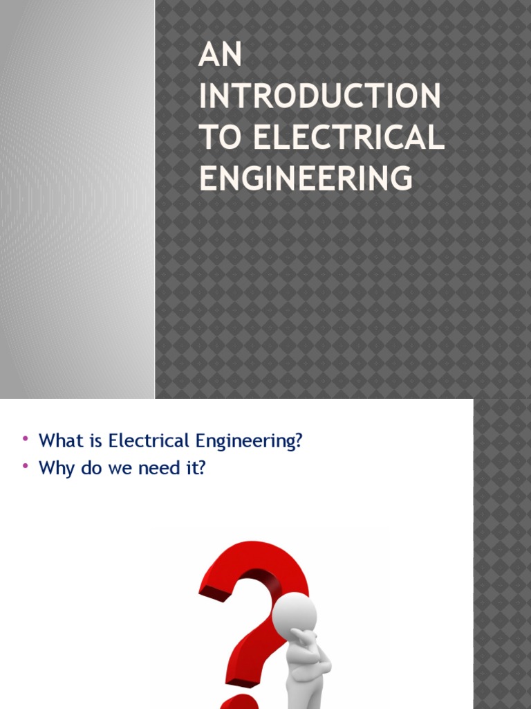 Why Electrical Engineering 11 | PDF | Electrical Engineering | Electricity