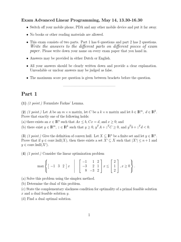 Exam Advanced Linear Programming, May 14, 13.30-16.30 | PDF | Linear ...