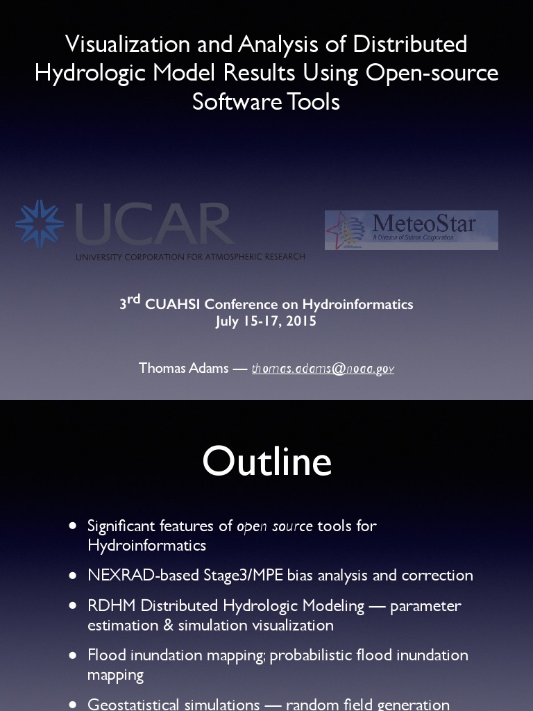 Thomas Adams - Visualization and Analysis of Distributed Hydrologic Model Results Using Open ...