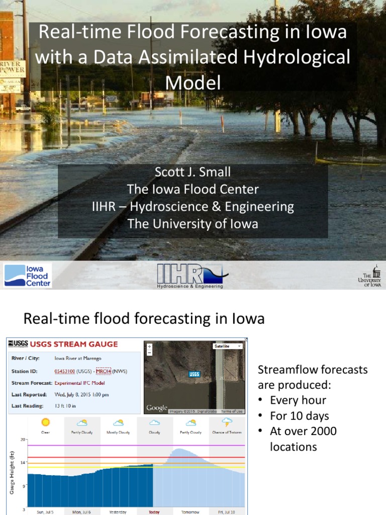 Scott Small - Real-Time Flood Forecasting in Iowa With A Data Assimilated Hydrological Model ...