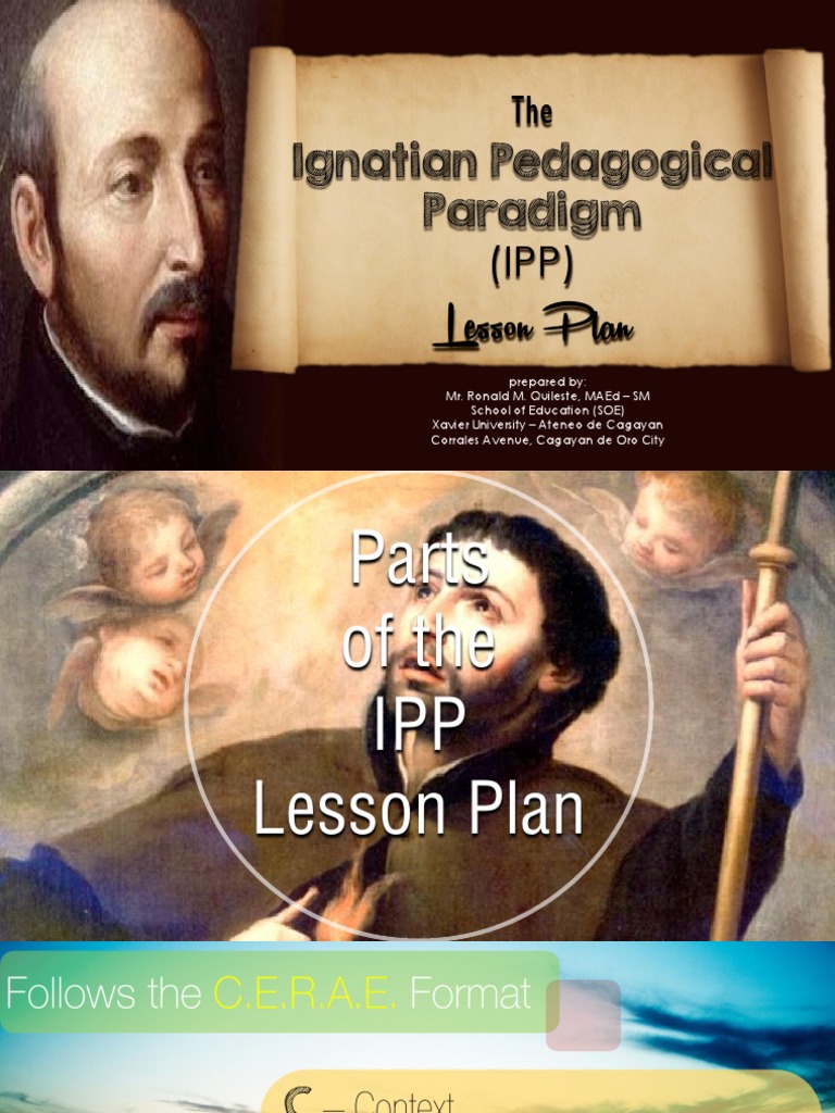 The Ignatian Pedagogical Paradigm (IPP) : Lesson Plan | PDF
