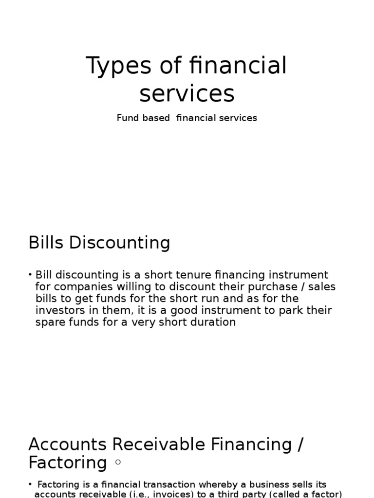 Types of Financial Services | PDF | Factoring (Finance) | Credit Rating