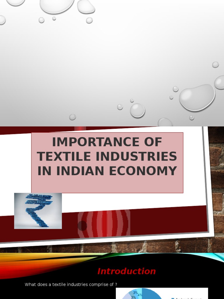 Importance of Textile Industries in Indian Economy New | PDF | Textiles ...