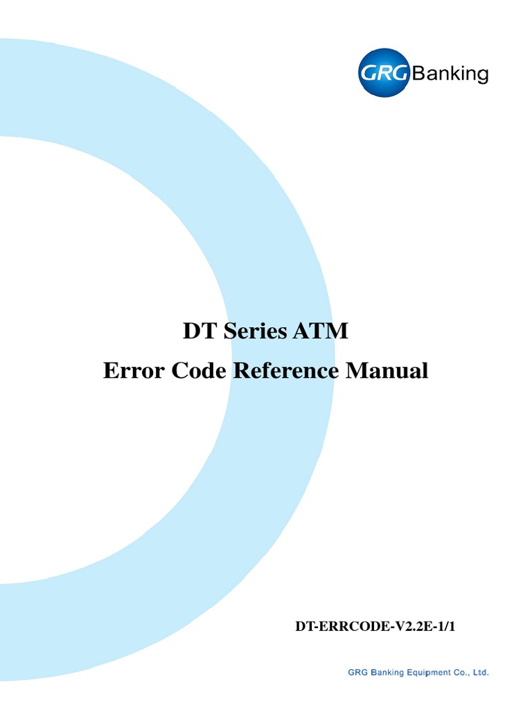 DT Series ATM Error Code ManualV2.2 | PDF | Automated Teller Machine ...