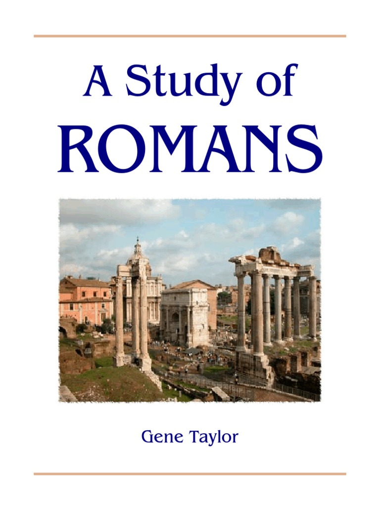 Study of Romans | PDF | Acts Of The Apostles | Justification (Theology)