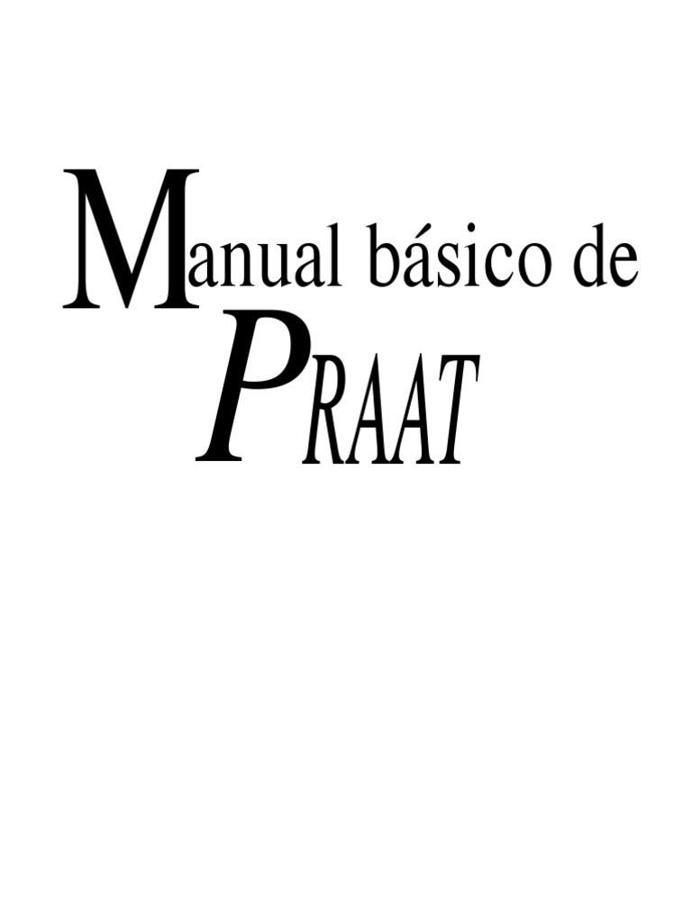 Manual Básico de PRAAT en Español | PDF | Vocal | Programa de computadora