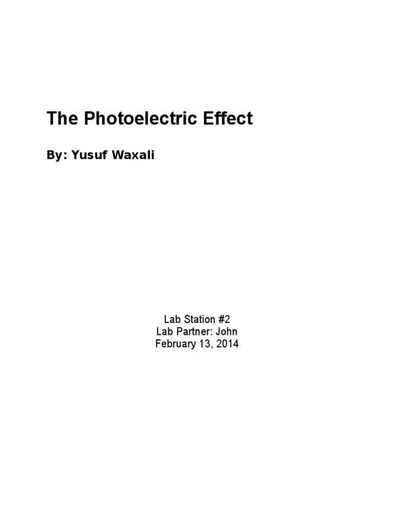 Lab Report #1 Photoelectric Effect | PDF | Photoelectric Effect | Light