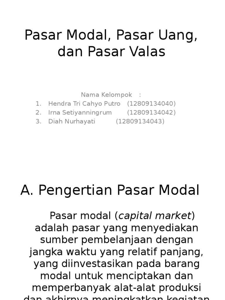Pasar Modal, Pasar Uang, Dan Pasar Valas | PDF | Bisnis | Hukum