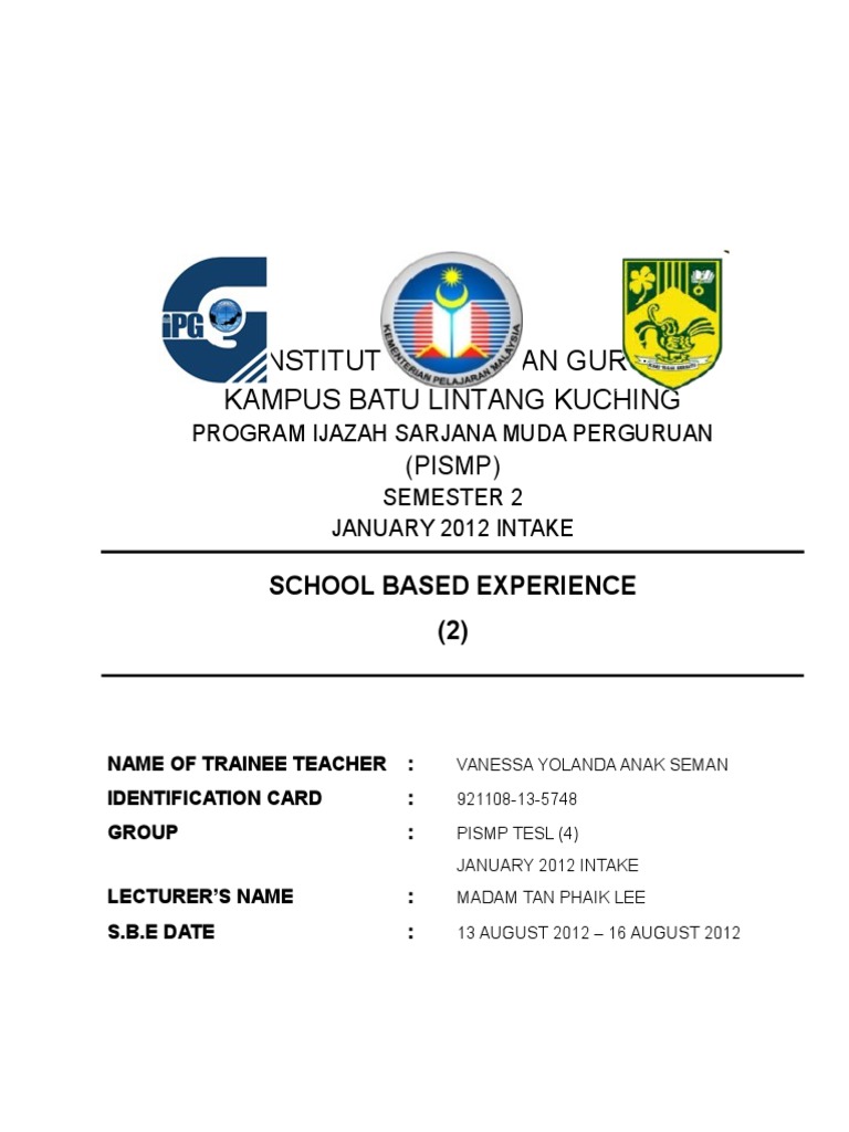 Institut Pendidikan Guru Kampus Batu Lintang Kuching: School Based ...