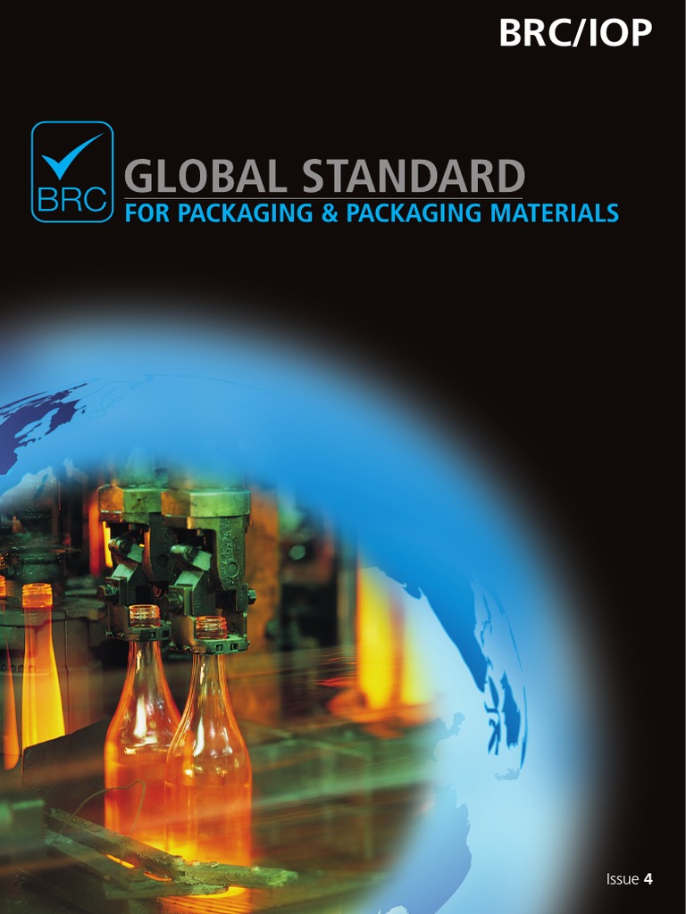 BRC Global Standard For Packaging and Packaging Materials Issue 4 UK ...