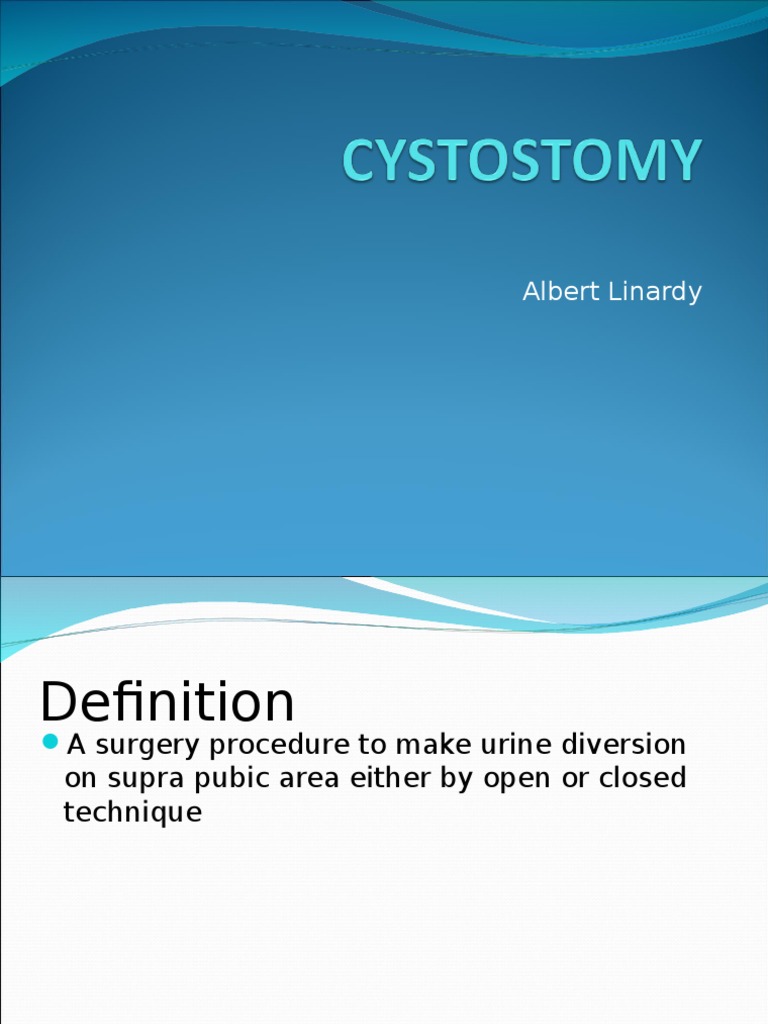 Cystostomy New | PDF | Catheter | Abdomen
