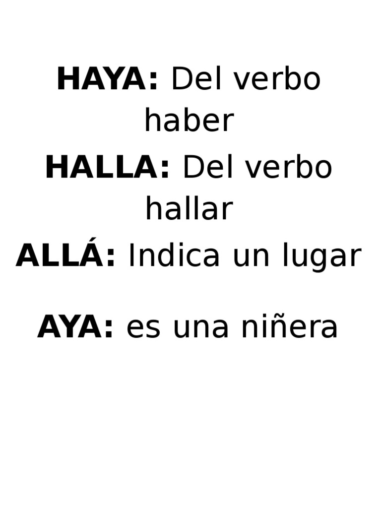 Utilizacion Del Haya, Halla, Allá y Aya | PDF