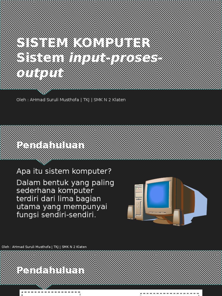 Sistem Komputer Xi Sistem Input-Proses-Output | PDF
