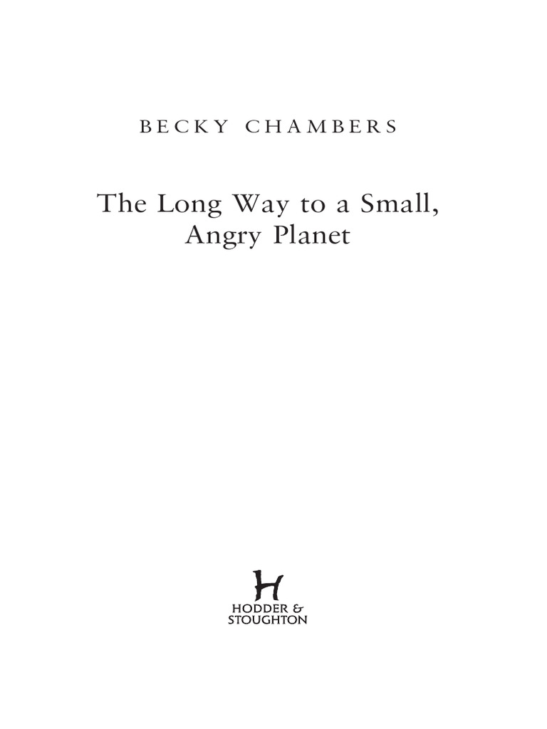 The Long Way To A Small, Angry Planet by Becky Chambers (Extract) | PDF ...