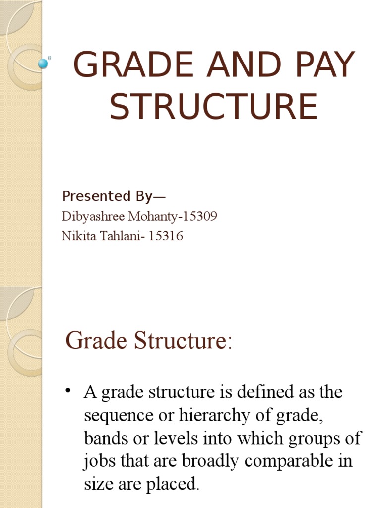 Grade and Pay Structure Overview | PDF | Employment | Competence (Human ...