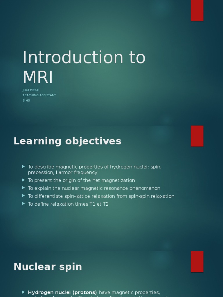 Introduction To MRI | PDF | Relaxation (Nmr) | Nuclear Magnetic Resonance