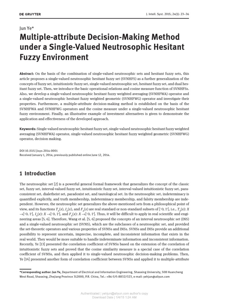 Multiple-Attribute Decision-Making Method Under A Single-Valued Neutrosophic Hesitant Fuzzy ...
