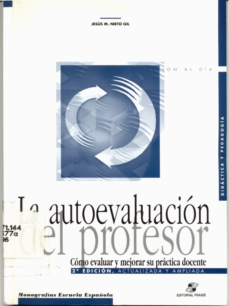 La Autoevaluación Del Profesor. Cómo Puede El Profesor Evaluar y ...
