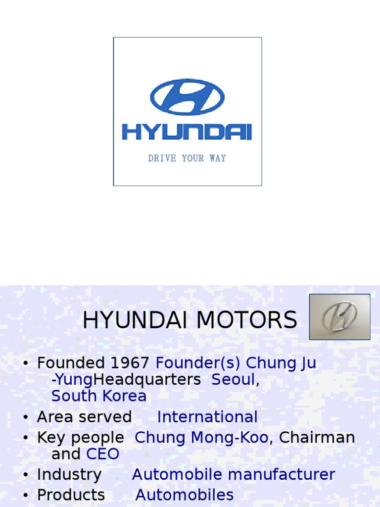 Hyundai Motors | PDF | Motor Vehicle Manufacturers | Transportation ...