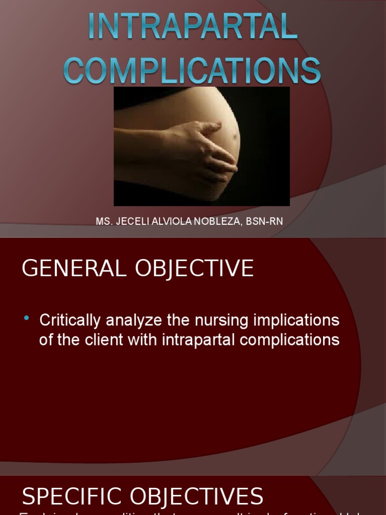 Intrapartal Complications in Nursing | PDF | Preterm Birth | Childbirth