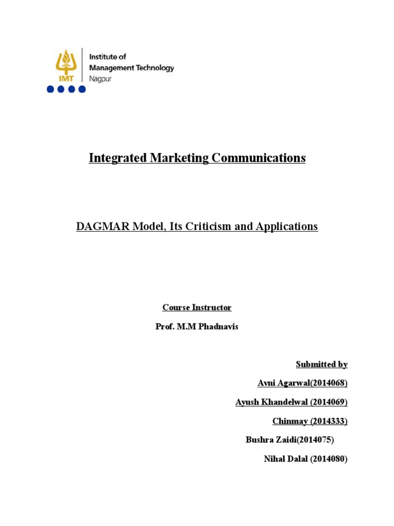 Integrated Marketing Communications: DAGMAR Model, Its Criticism and ...