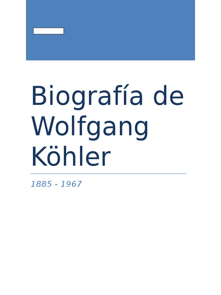 Wolfgang Köhler y la Psicología Gestalt | PDF | Percepción | Sicología