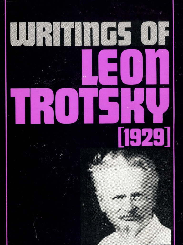 Writings of Leon Trotsky 1929 | PDF | Leon Trotsky | Joseph Stalin
