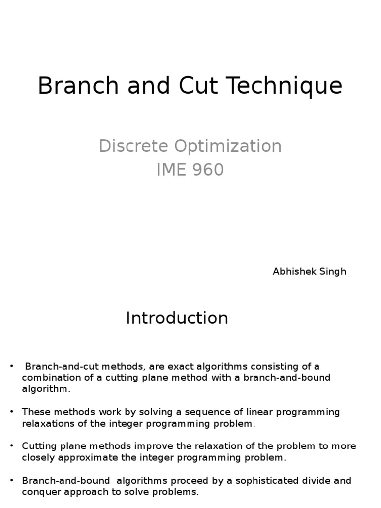 Branch And Cut Algorithm Ime 960 Project Pdf Linear Programming Mathematical And