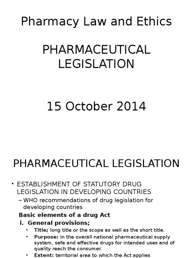Pharmaceutical Legislation | Policy | Pharmaceutical Drug