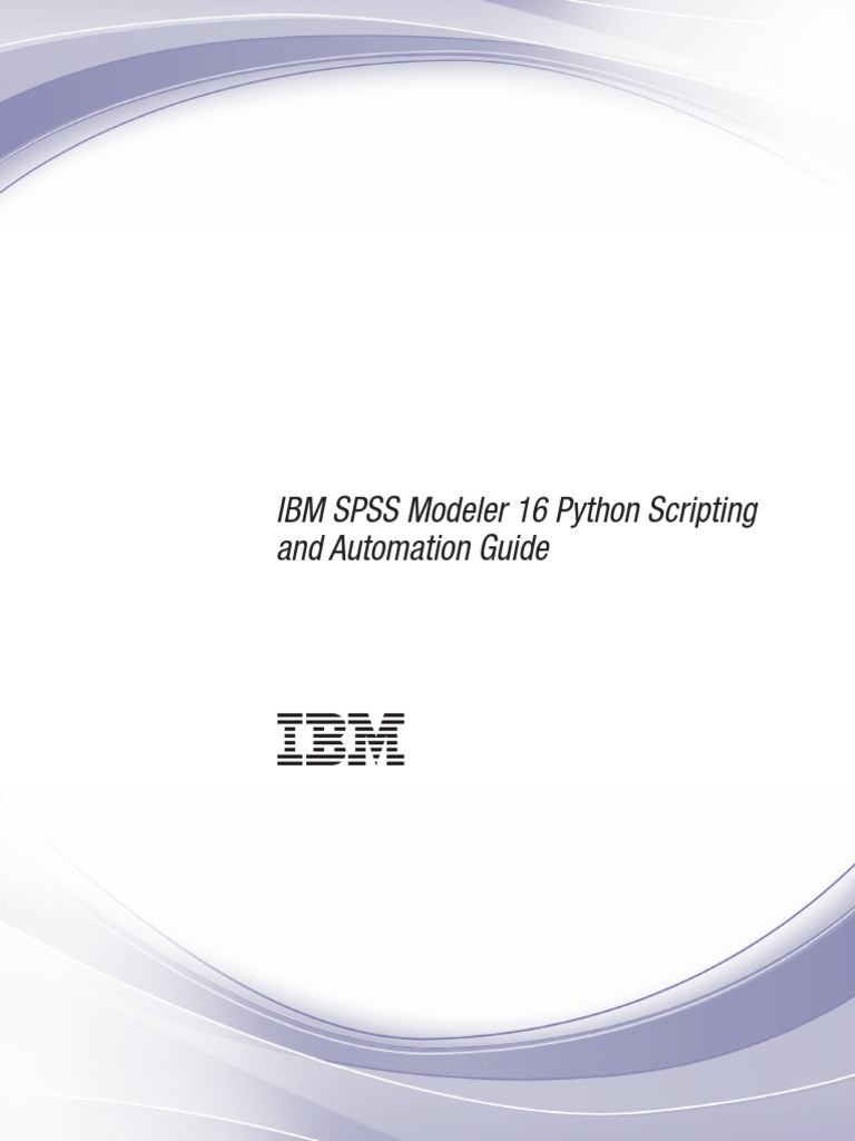 Modeler Jython Scripting Automation Book Pdf Spss Scripting Language