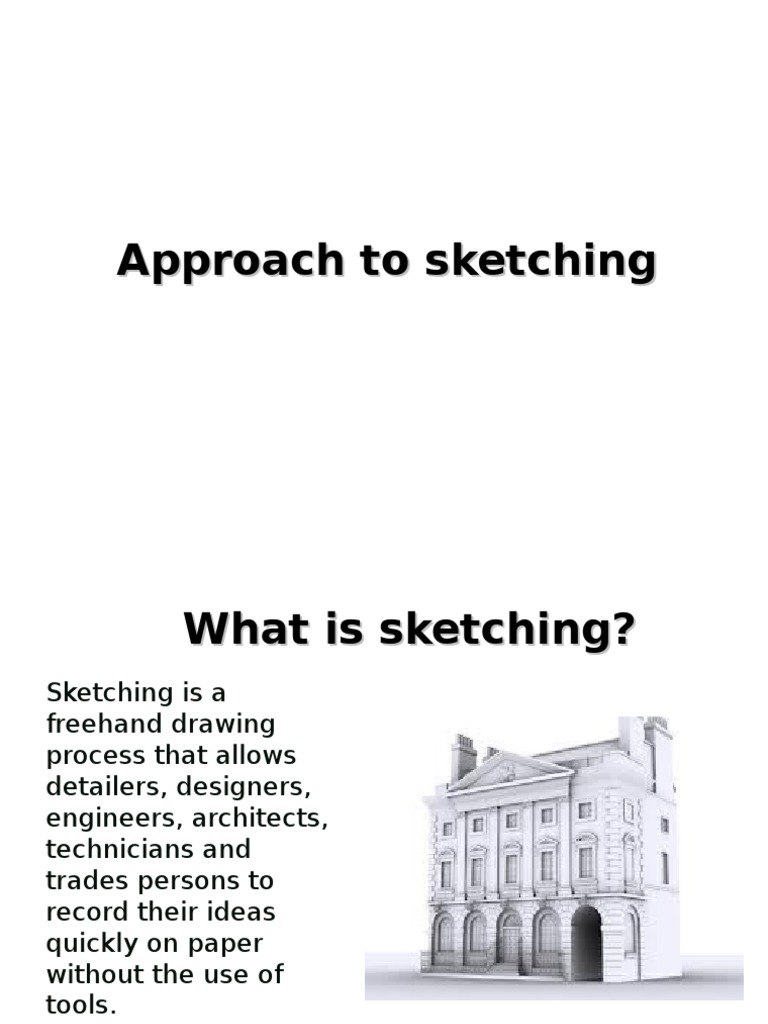 5 Approach To Sketching | PDF | Pencil | Drawing