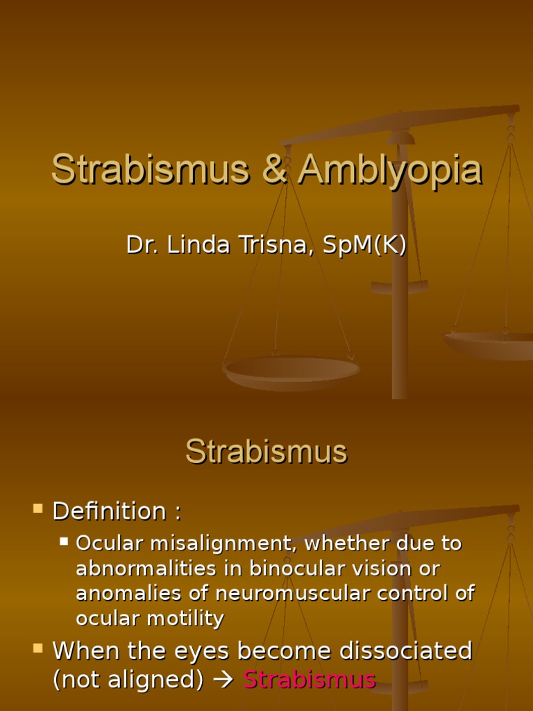 Strabismus & Ambliopia - LT | PDF | Vision | Diseases Of The Eye And Adnexa