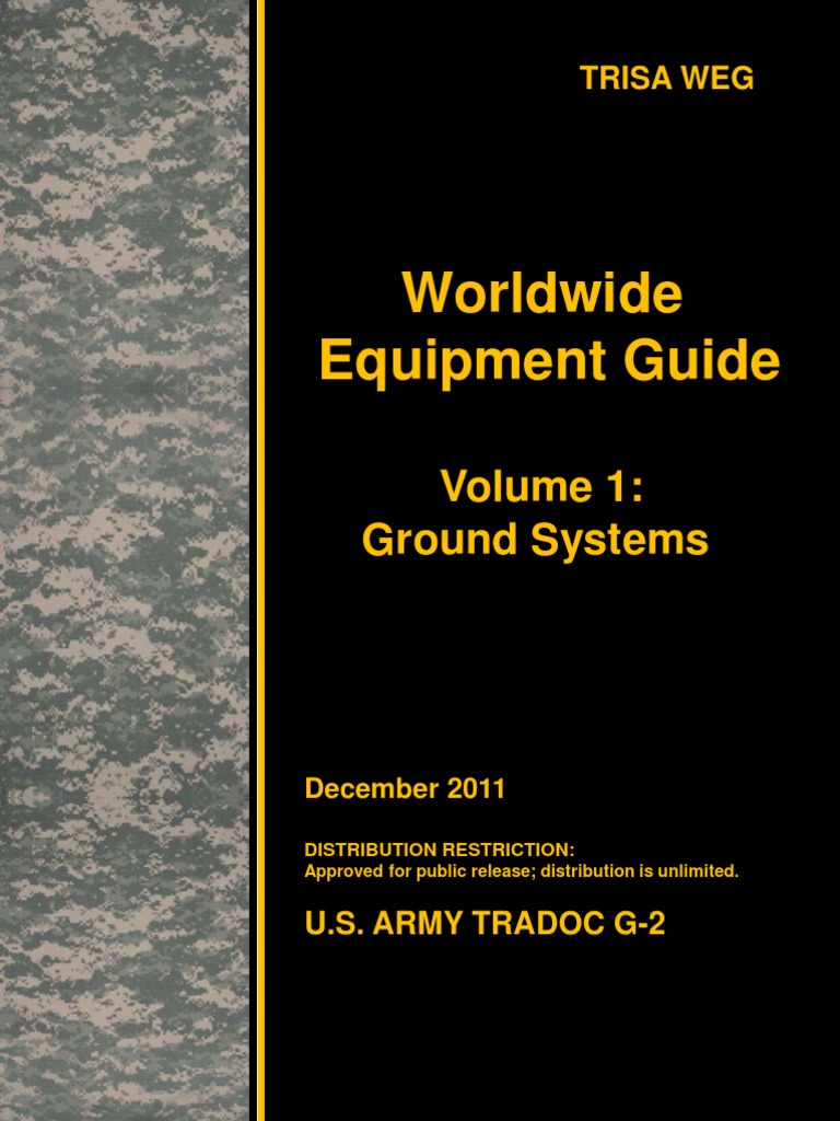 U.S. Army TRISA World Equipment Guide, Volume 1: Ground Systems | PDF ...