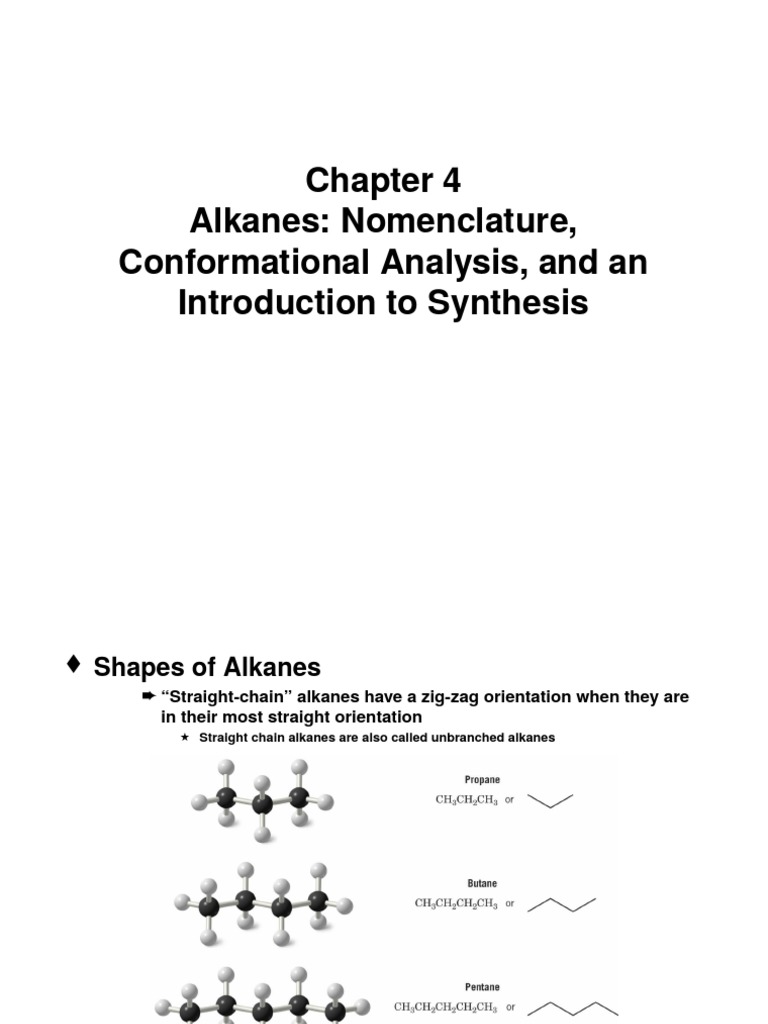 Alkanes Nomenclature, Conformational Analysis, and An Introduction To ...